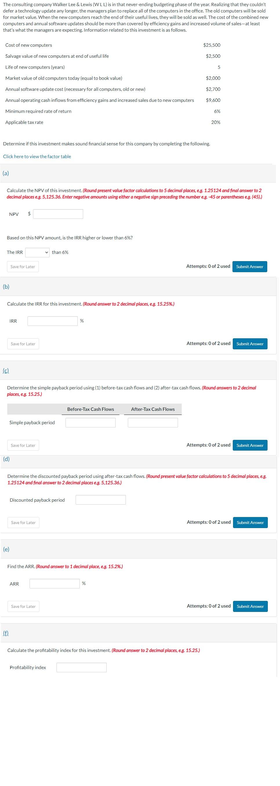 The consulting company Walker Lee \& Lewis (WL L) is | Chegg.com