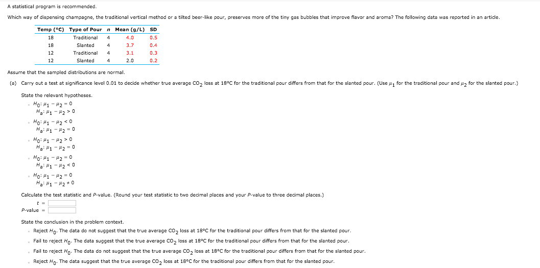 Solved A statistical program is recommended. Which way of | Chegg.com