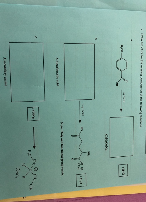 Solved 7. Draw structure for the missing compounds of the | Chegg.com