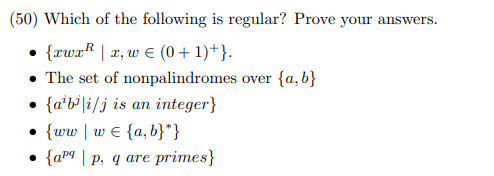 Solved (50) Which of the following is regular? Prove your | Chegg.com