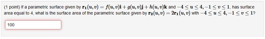 Solved (1 point) If a parametric surface given by \\( | Chegg.com