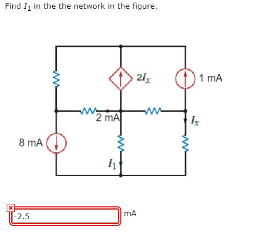 Solved Find I1 in the the network in the figure 21, .r 1 mA | Chegg.com