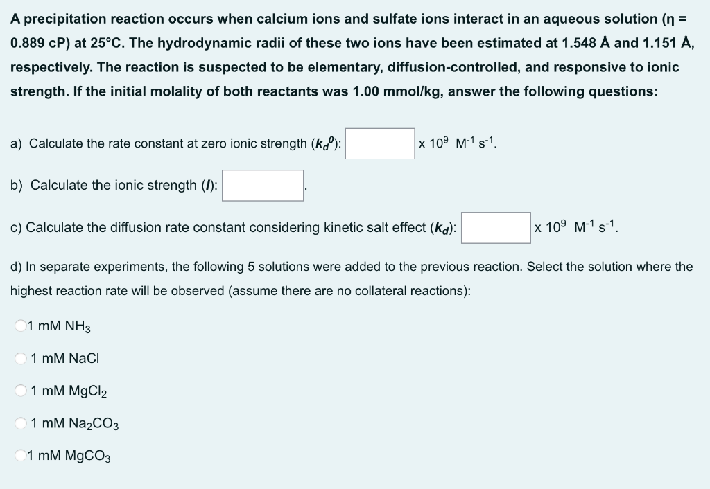 Solved A precipitation reaction occurs when calcium ions and | Chegg.com