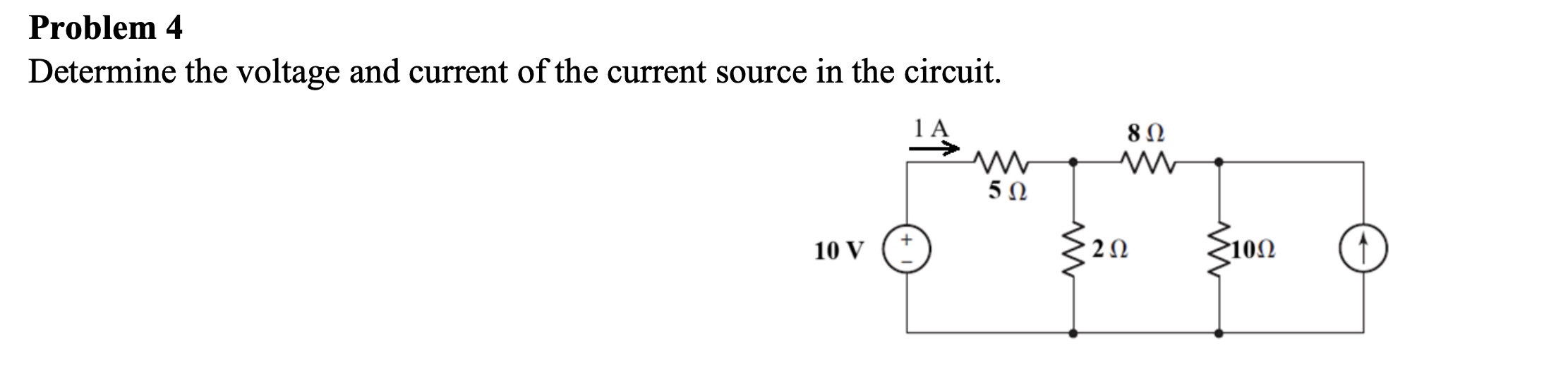 Solved Problem 4Determine the voltage and current of the | Chegg.com