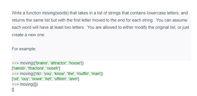 Solved Write a function moving(words) that takes in a list | Chegg.com