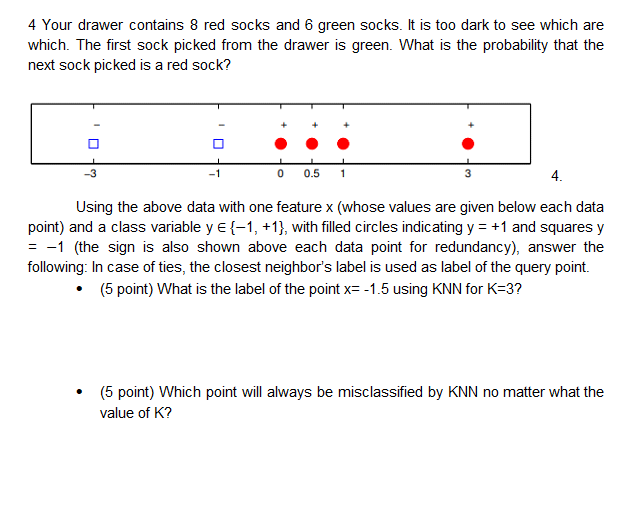 Solved 4 Your drawer contains 8 red socks and 6 green socks. | Chegg.com