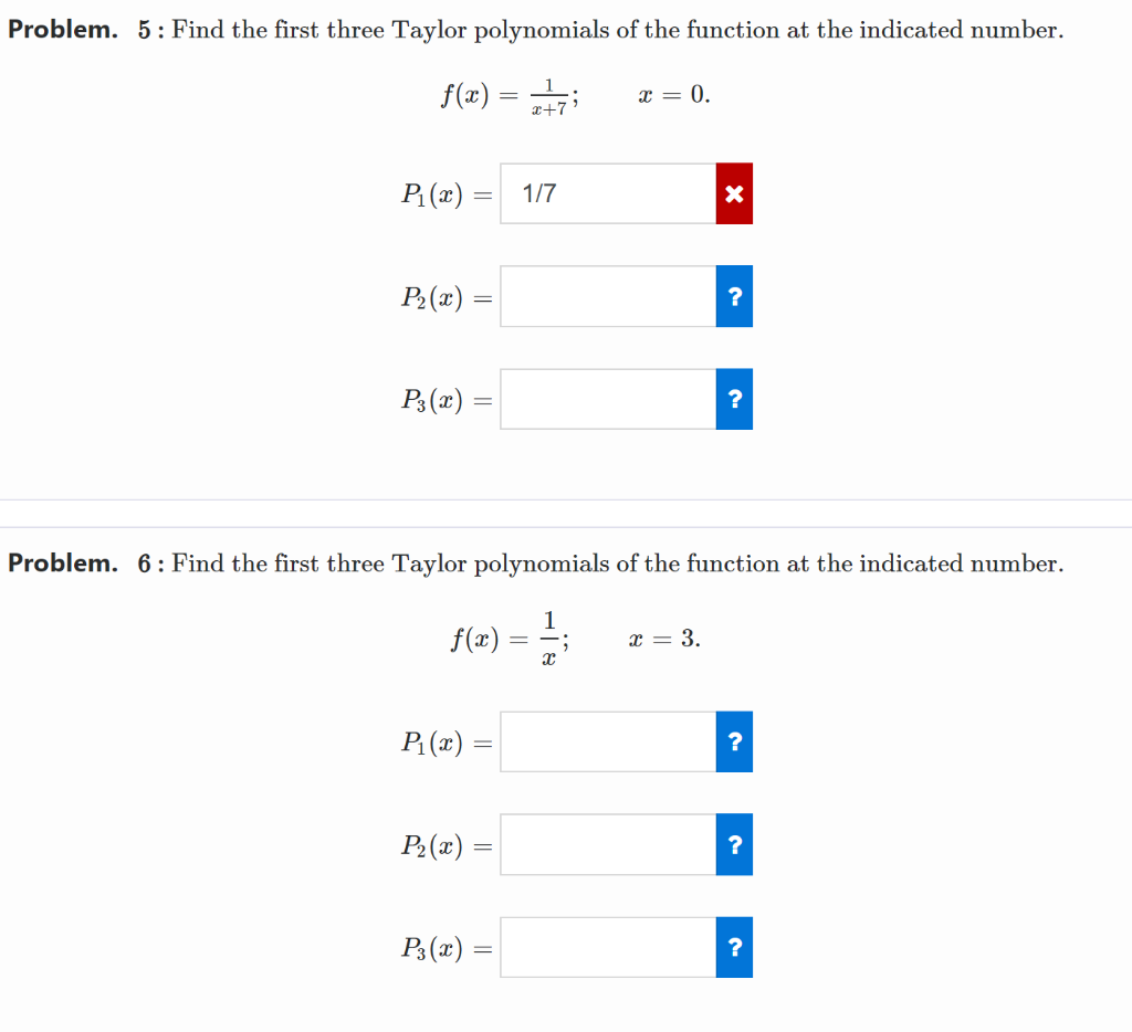 Solved Problem. 5: Find the first three Taylor polynomials | Chegg.com