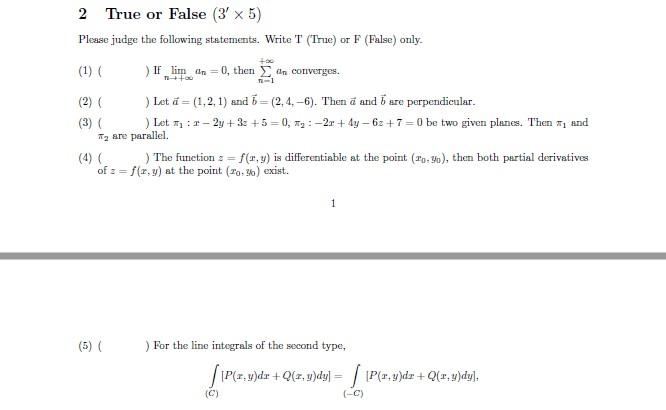 Solved 2 True or False (3′×5) Please judge the following | Chegg.com