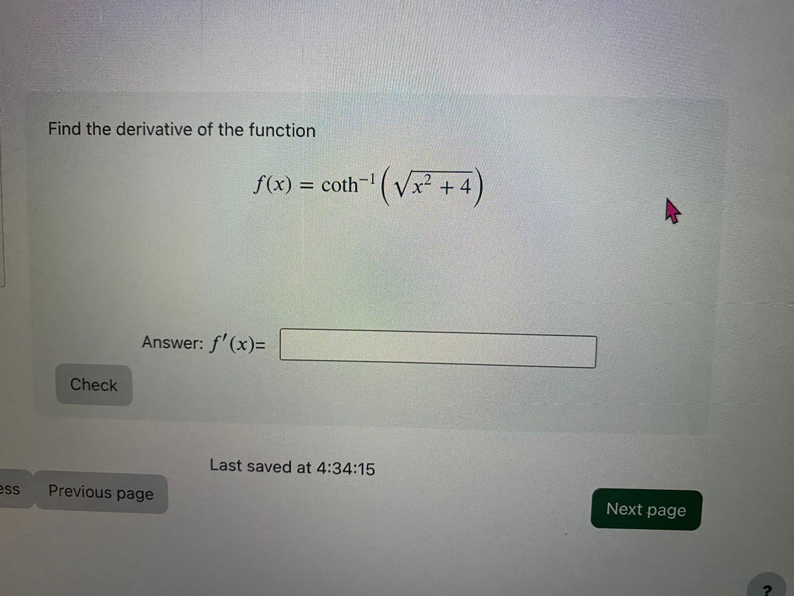 Solved Find the derivative of the function f(x)=coth−1(x2+4) | Chegg.com
