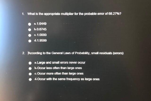 Solved 1. What is the appropriate multiplier for the | Chegg.com