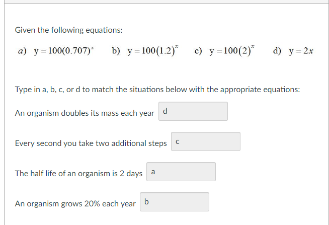 Solved Given the following equations: a) y=100(0.707)x b) | Chegg.com