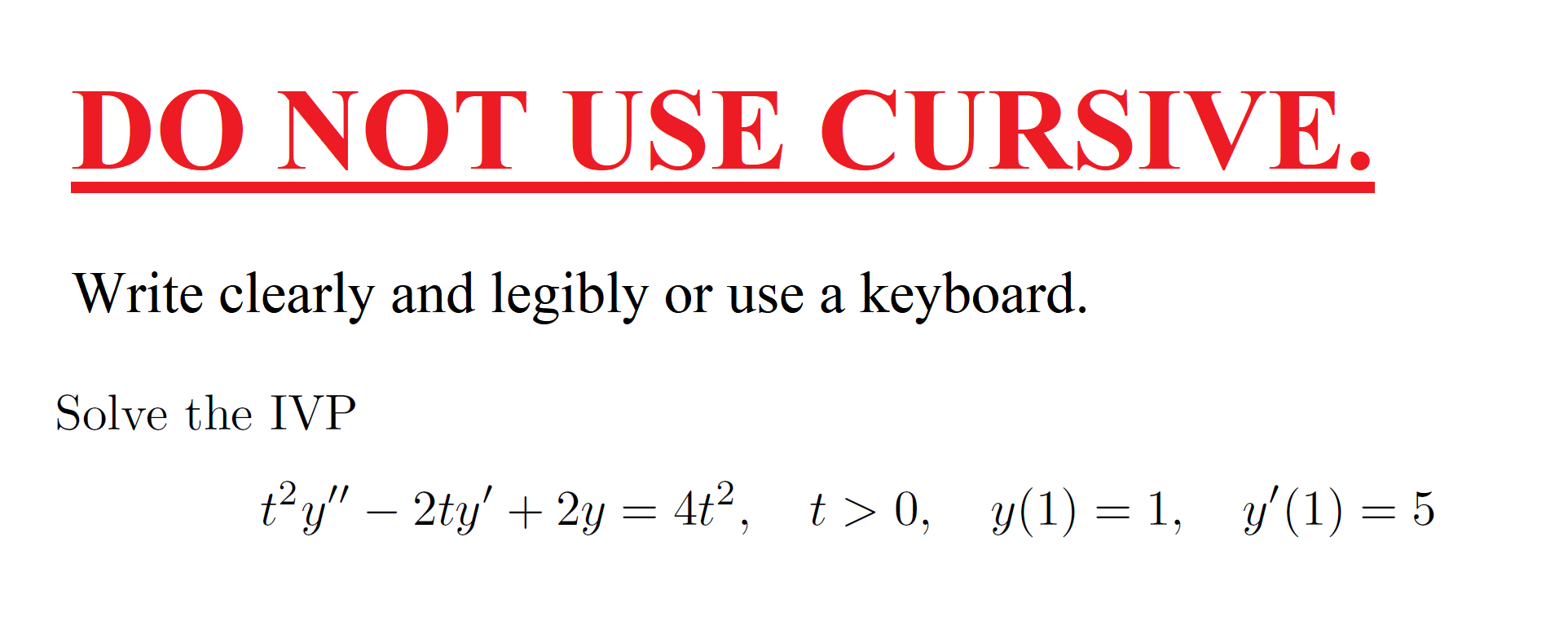 Solved DO NOT USE CURSIVE. Write clearly and legibly or use | Chegg.com