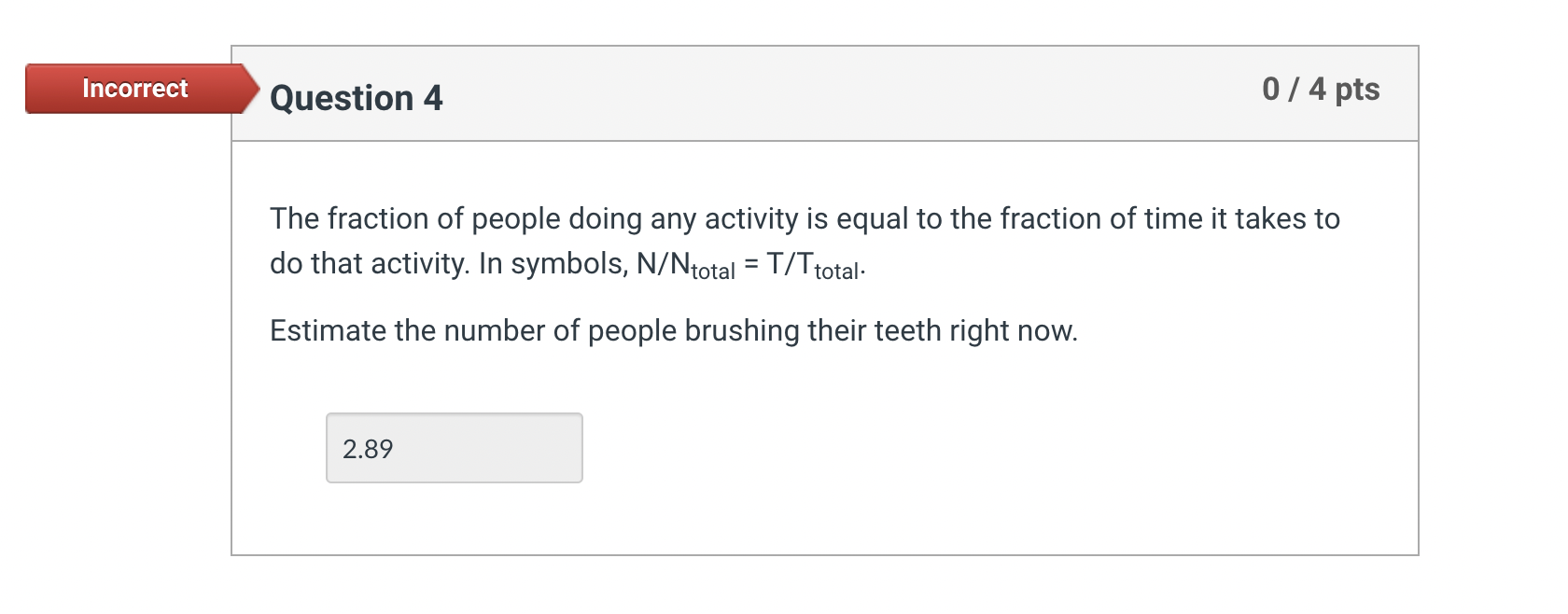 Solved The fraction of people doing any activity is equal to | Chegg.com