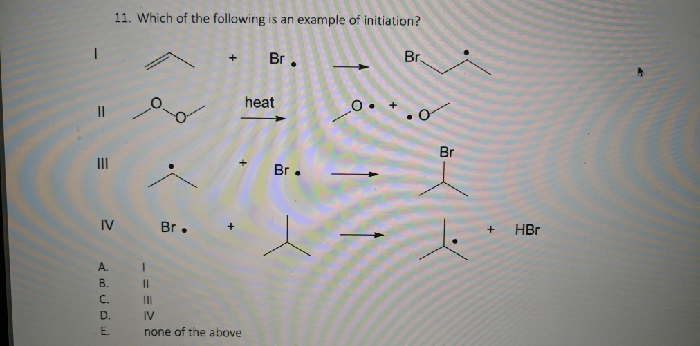 Solved 11. Which of the following is an example of | Chegg.com