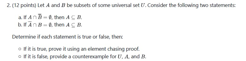 Solved 2. (12 points) Let A and B be subsets of some | Chegg.com