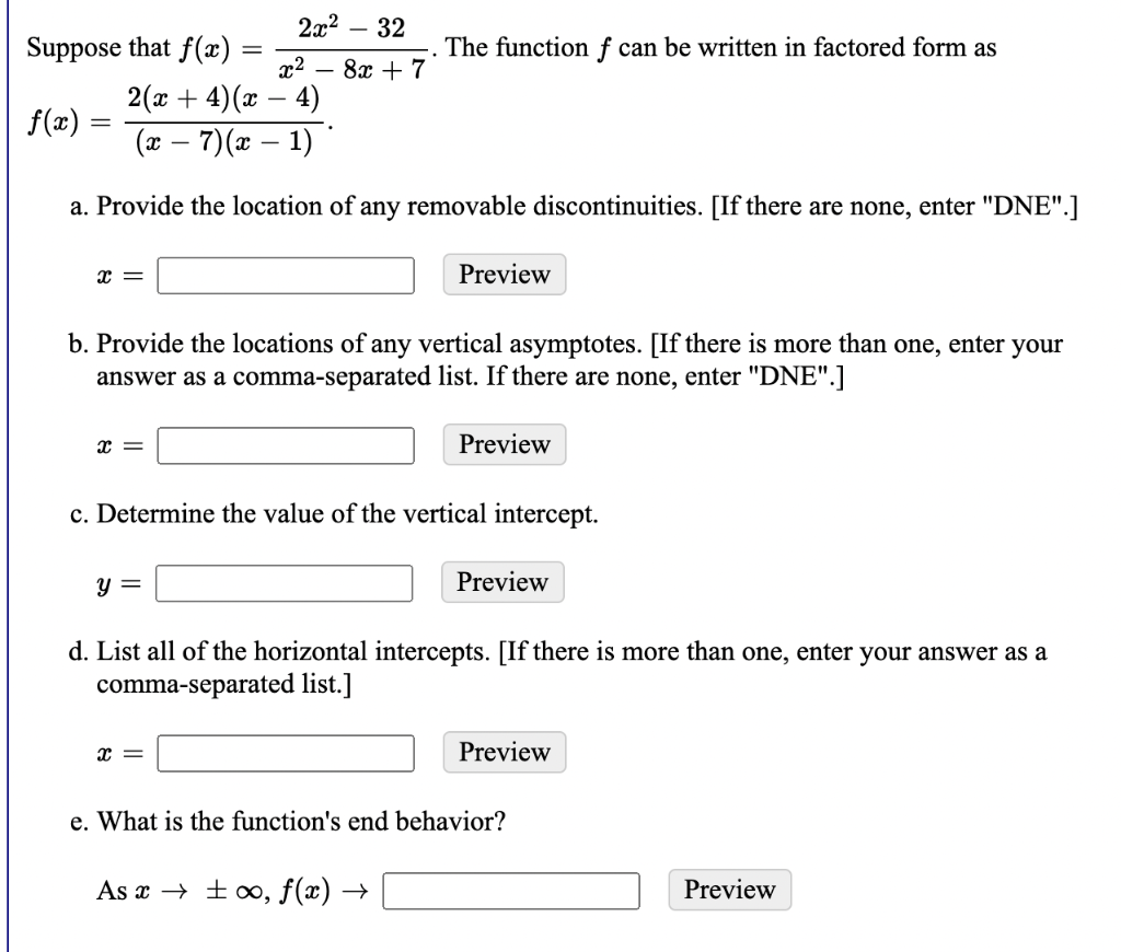 Solved Suppose that f(x)=x2−8x+72x2−32. The function f can | Chegg.com