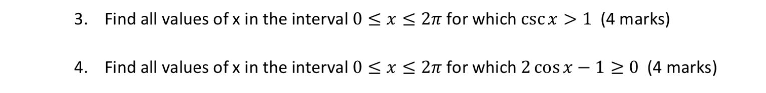 Solved 3. Find all values of x in the interval 0≤x≤2π for | Chegg.com