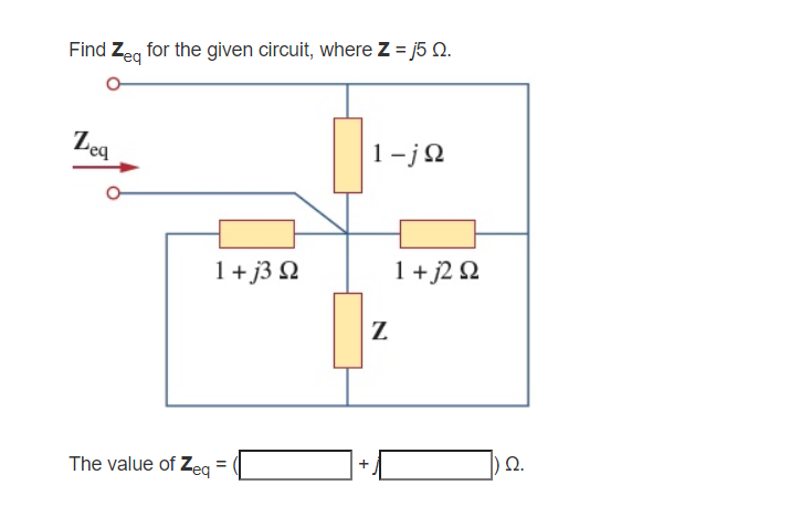 Solved Find Zeq for the given circuit, where Z = j5 N. Leg | Chegg.com