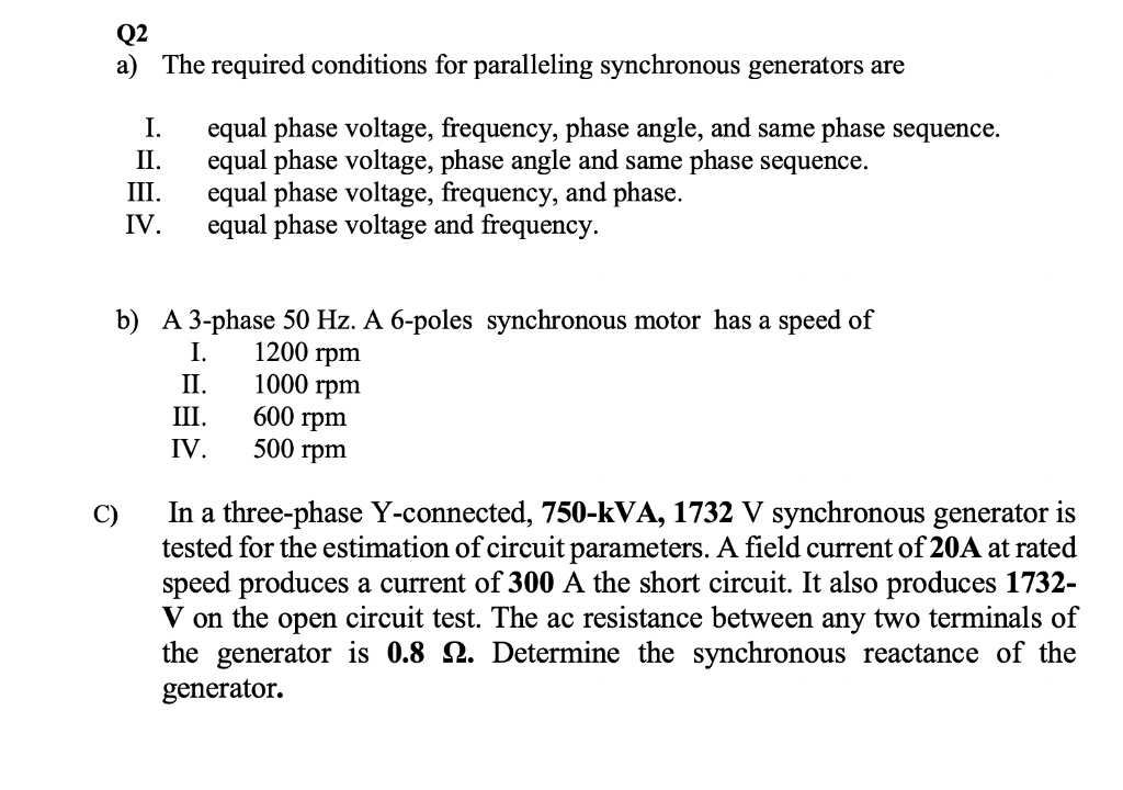 Solved Q2 a) The required conditions for paralleling | Chegg.com