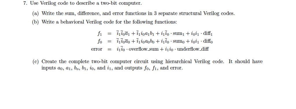 Solved 7. Use Verilog code to describe a two-bit computer. | Chegg.com