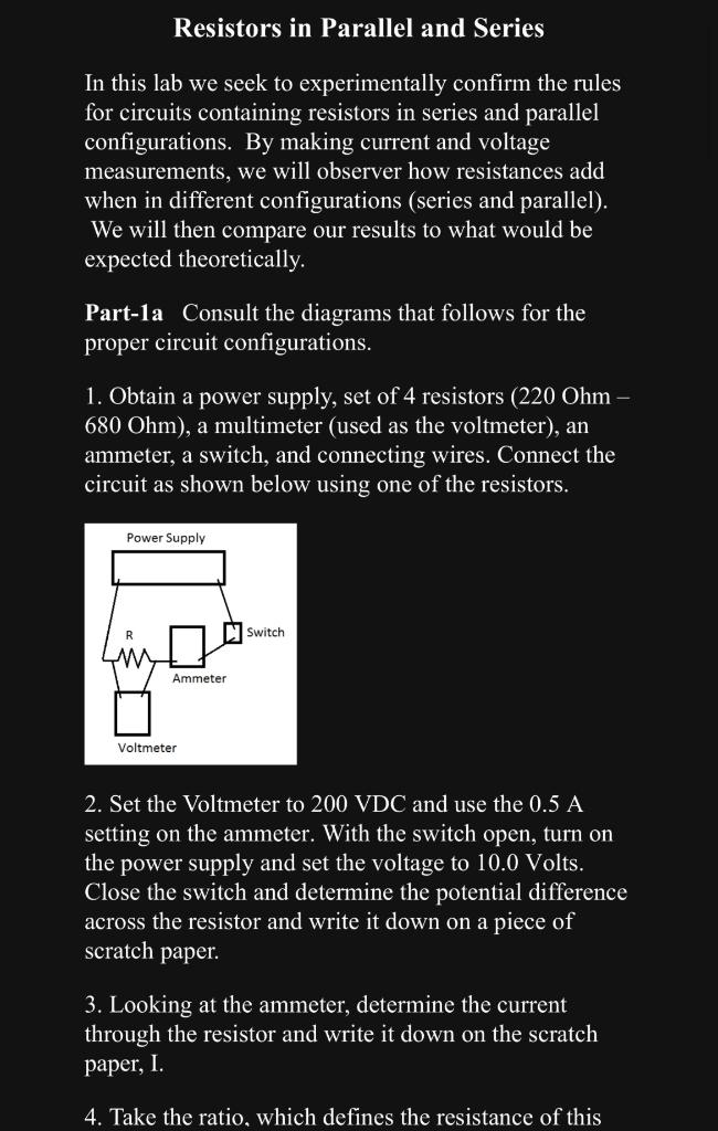 Resistors in Parallel and Series In this lab we seek | Chegg.com