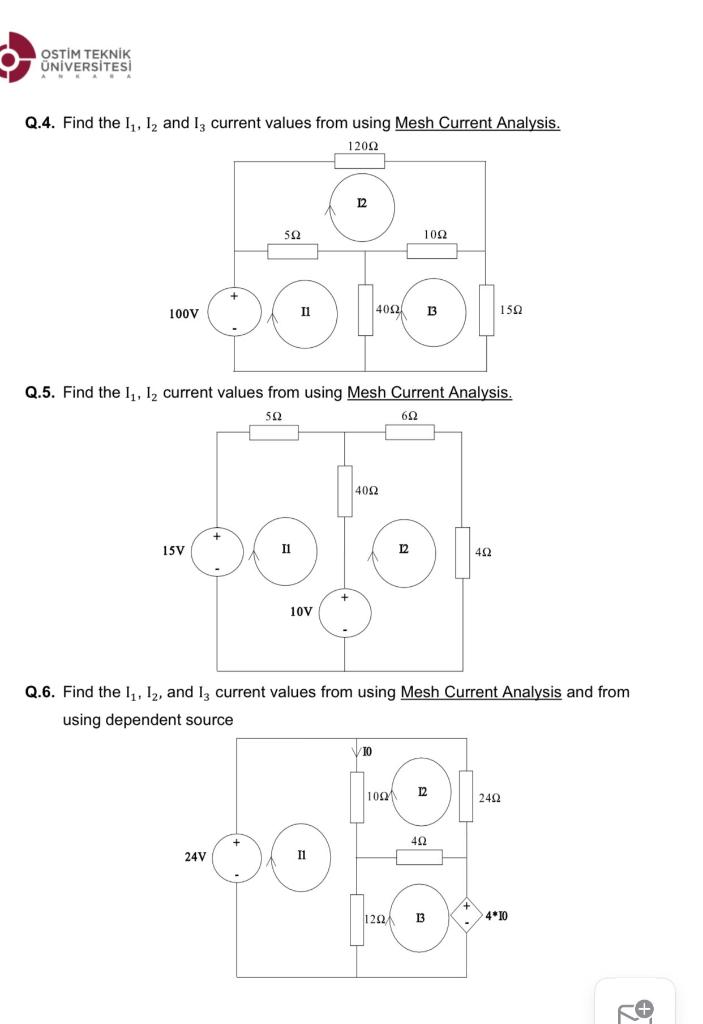 Solved Q.4. Find the I1,I2 and I3 current values from using | Chegg.com