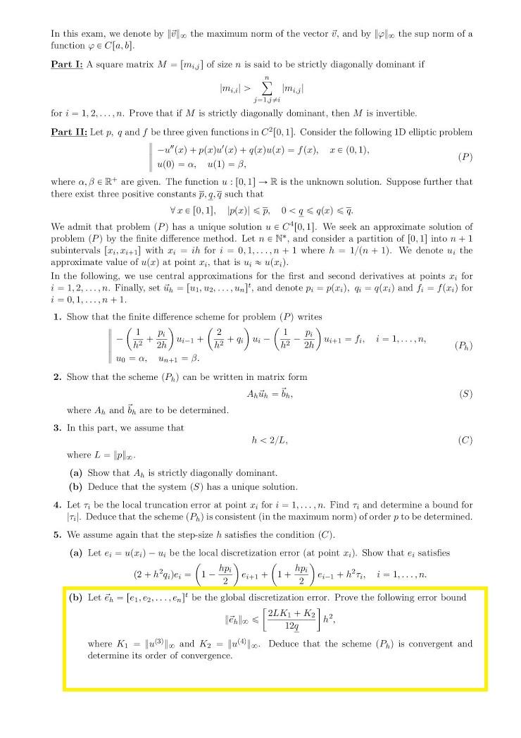Solved In this exam, we denote by ||ūl. the maximum norm of | Chegg.com