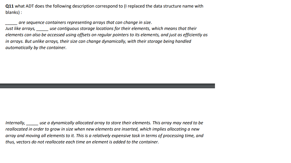 Solved Q11 what ADT does the following description | Chegg.com