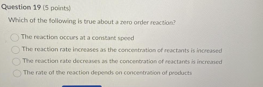Solved Which of the following is true about a zero order | Chegg.com