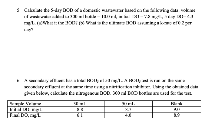Solved 5. Calculate the 5-day BOD of a domestic wastewater | Chegg.com