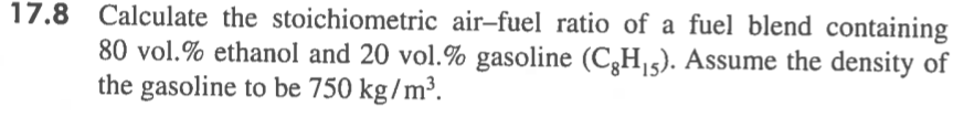 Solved calculate the stoichiometric air-fuel ratio of a fuel | Chegg.com