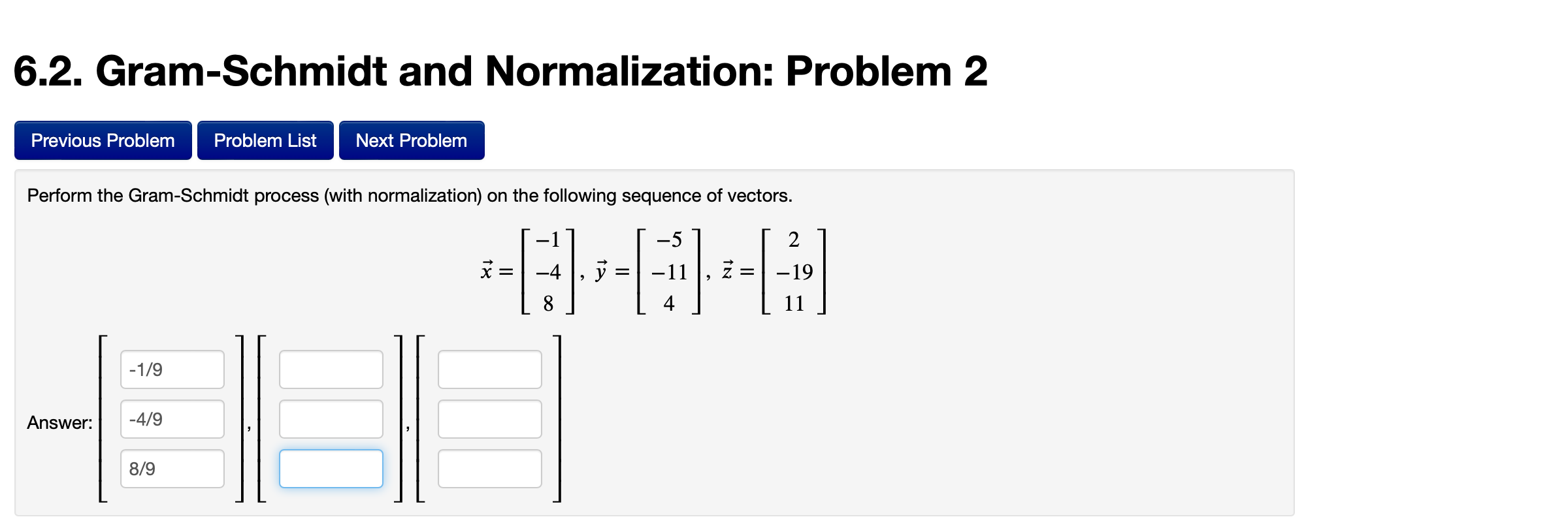 Solved 0.2. Gram-Schmidt and Normalization: Problem 2 | Chegg.com