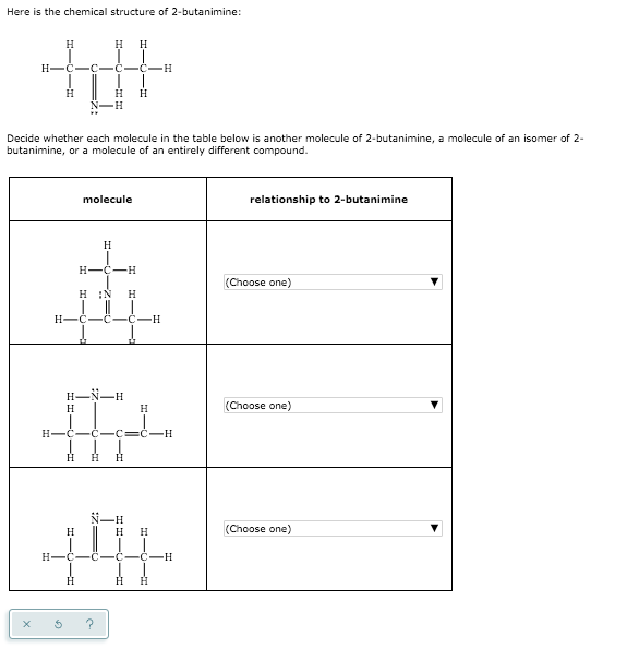 Solved Here is the chemical structure of 2-butanimine: H | Chegg.com