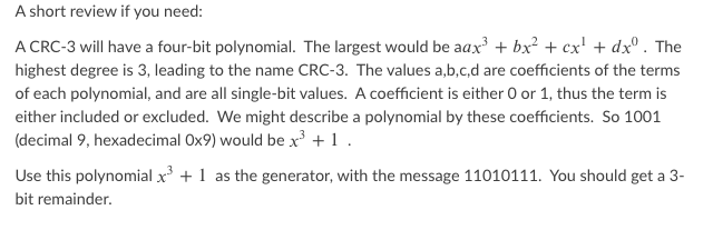 Solved A short review if you need: A CRC-3 will have a | Chegg.com