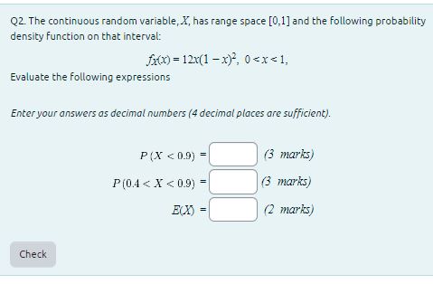 Solved Q2. ﻿The continuous random variable, x, ﻿has range | Chegg.com