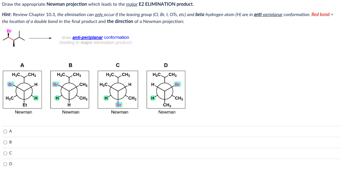 Solved Draw the appropriate Newman projection which leads to | Chegg.com