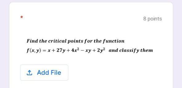 Solved 8 points Find the critical points for the function | Chegg.com
