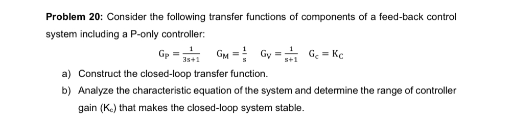 Solved Problem 20: Consider the following transfer functions | Chegg.com