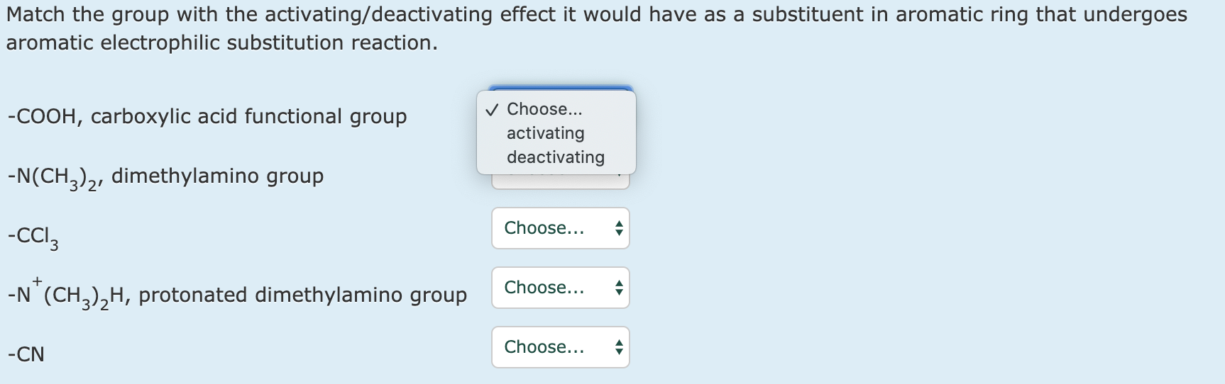 Solved Match the group with the activating/deactivating | Chegg.com