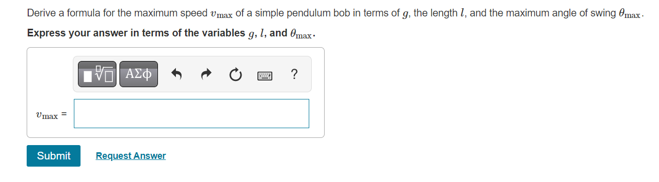 Solved Derive a formula for the maximum speed max of a | Chegg.com