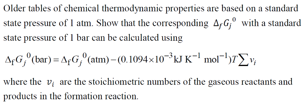 Solved Older tables of chemical thermodynamic properties are | Chegg.com