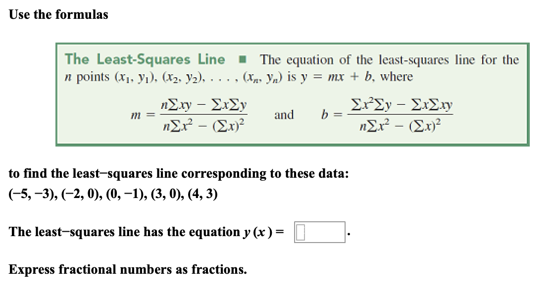 Solved Use the formulas The Least-Squares Line The equation | Chegg.com
