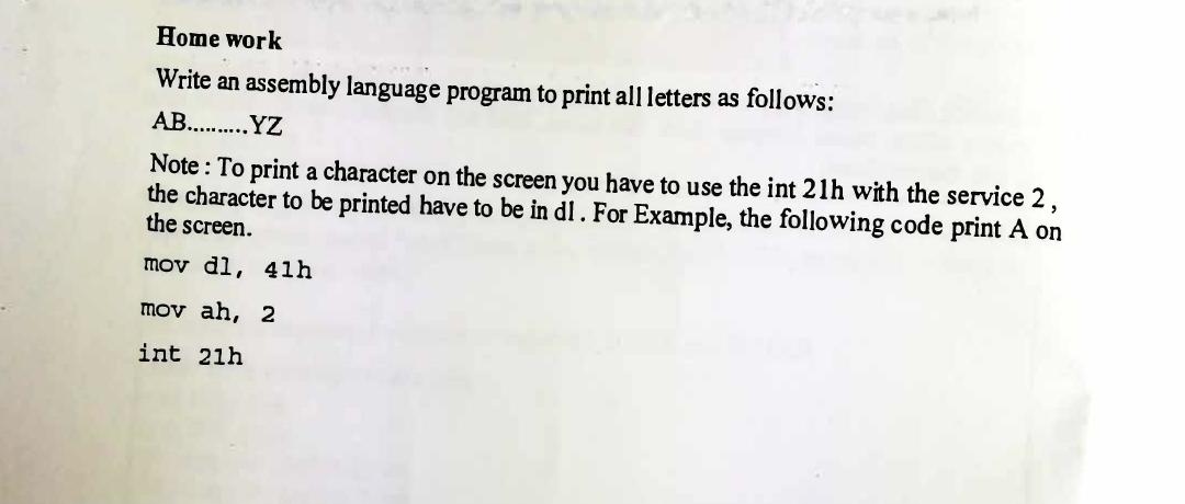 Solved Home work Write an assembly language program to print | Chegg.com