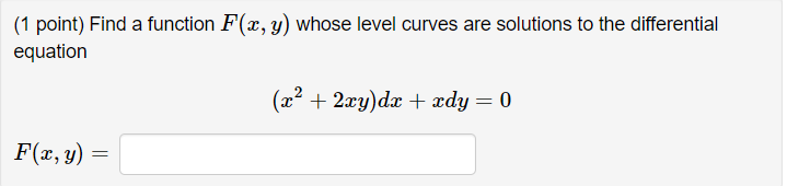 Solved (1 point) Find a function F(x,y) whose level curves | Chegg.com