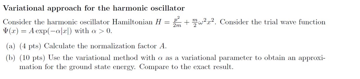 Solved Variational approach for the harmonic oscillator | Chegg.com