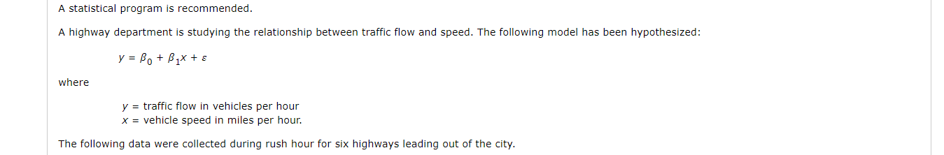 Solved A statistical program is recommended. A highway | Chegg.com