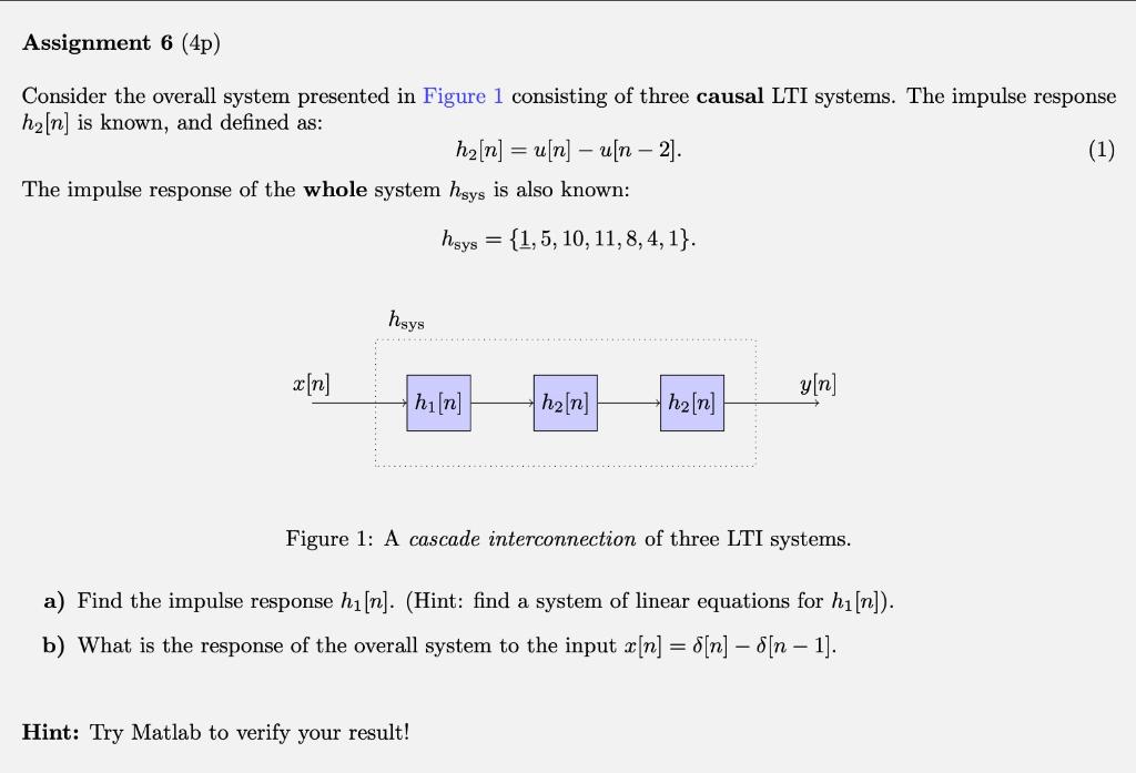 Solved Consider the overall system presented in Figure 1 | Chegg.com