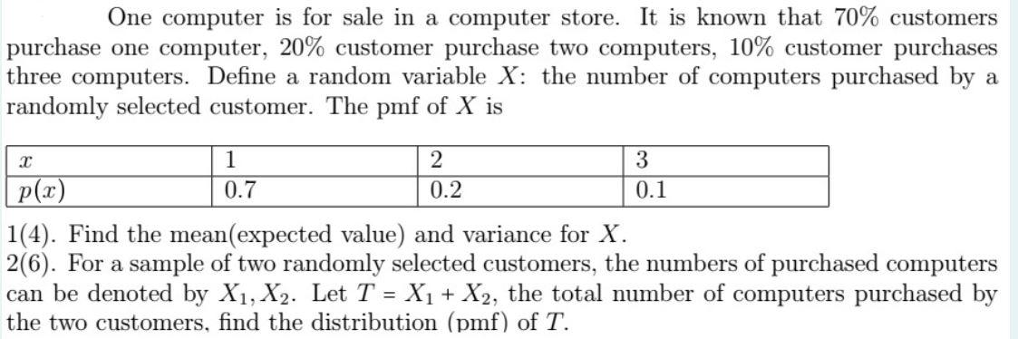 Solved One computer is for sale in a computer store. It is | Chegg.com