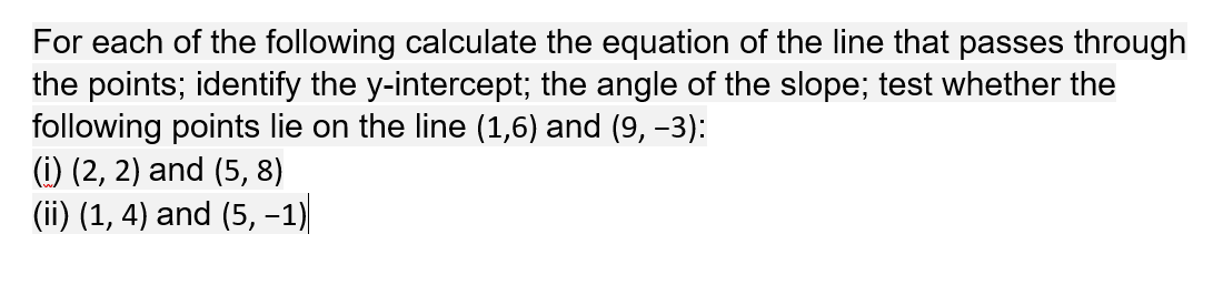 Solved For each of the following calculate the equation of | Chegg.com