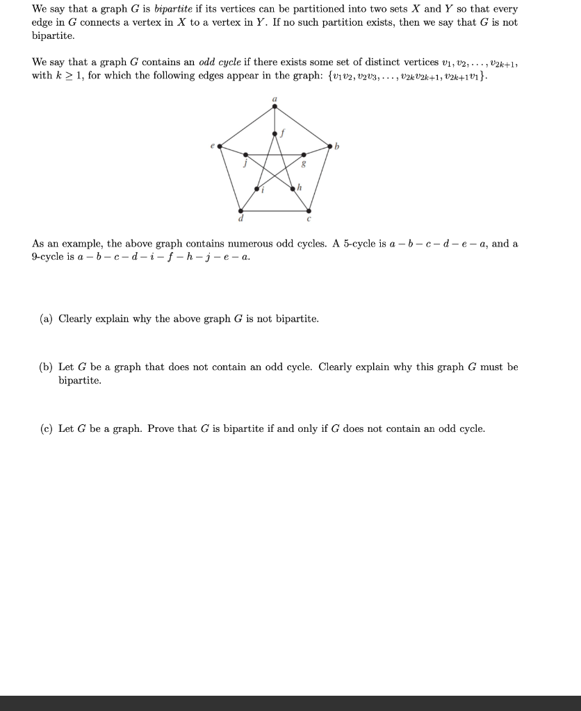 Solved We say that a graph G is bipartite if its vertices | Chegg.com